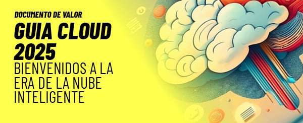 Informatica y ordenadores: GUÍA CLOUD 2025 - Bienvenidos a la era de la nube inteligente